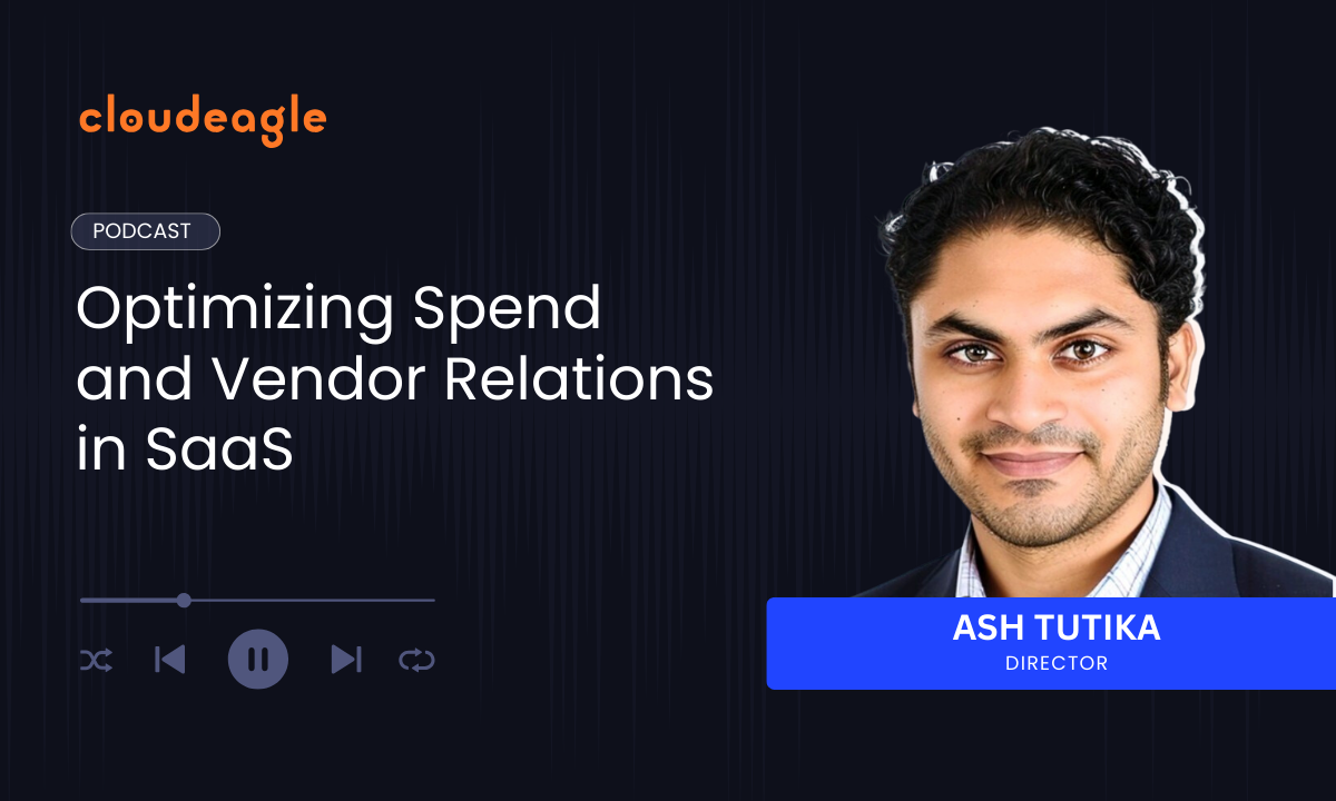 SaaS Masterminds: Optimizing Spend & Vendor Relations | CloudEagle