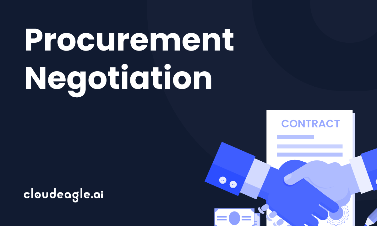 SaaS Procurement Negotiation: The Key To Securing Better Deals | CloudEagle