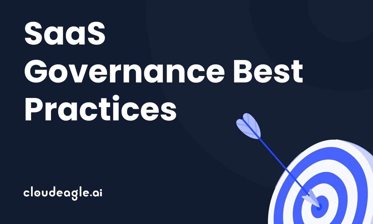 6 SaaS Governance Best Practices To Keep Your Data Secure | CloudEagle