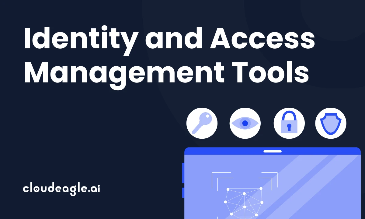 8 Best Identity and Access Management Tools | CloudEagle