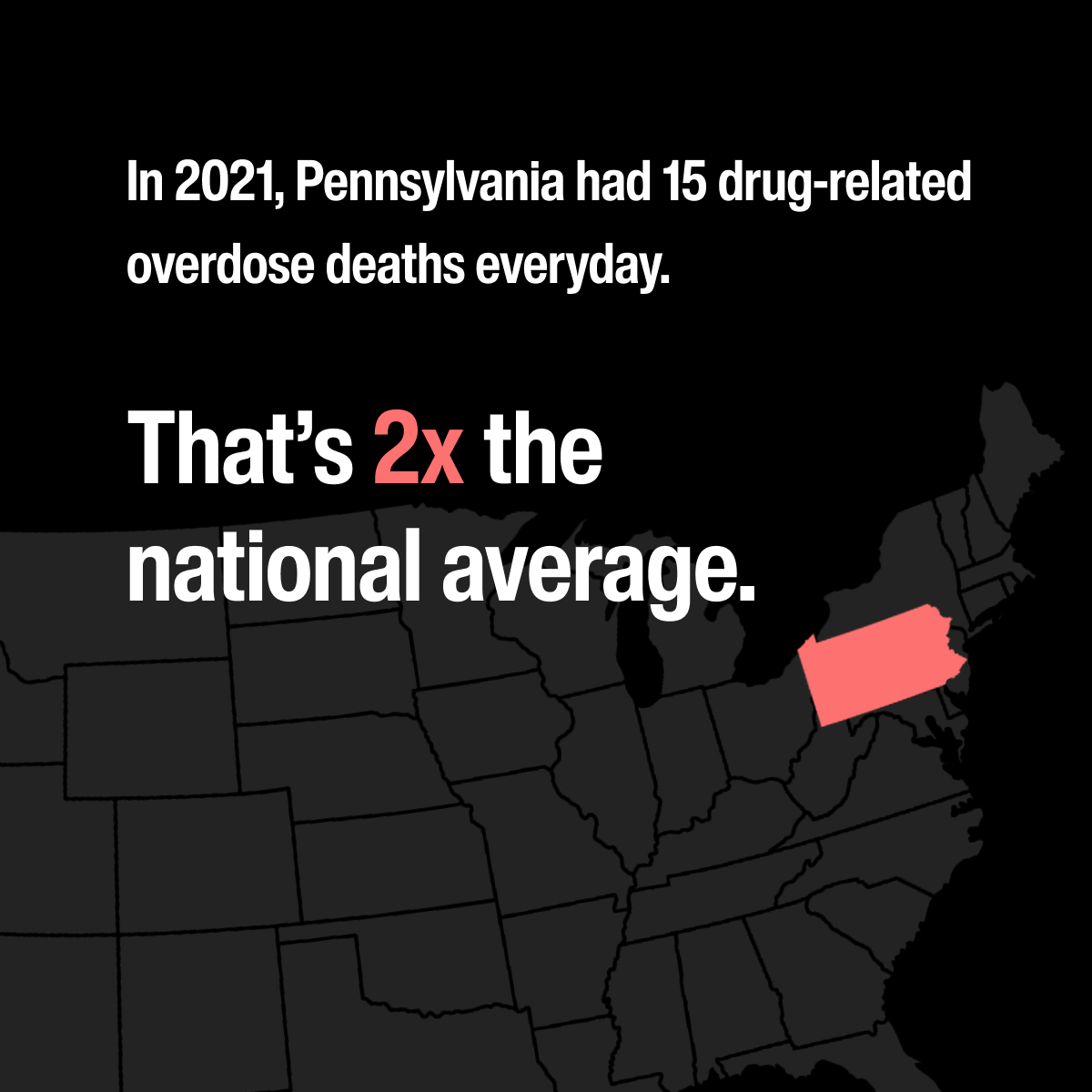 The State of Pennsylvania's Opioid Crisis & Local Efforts