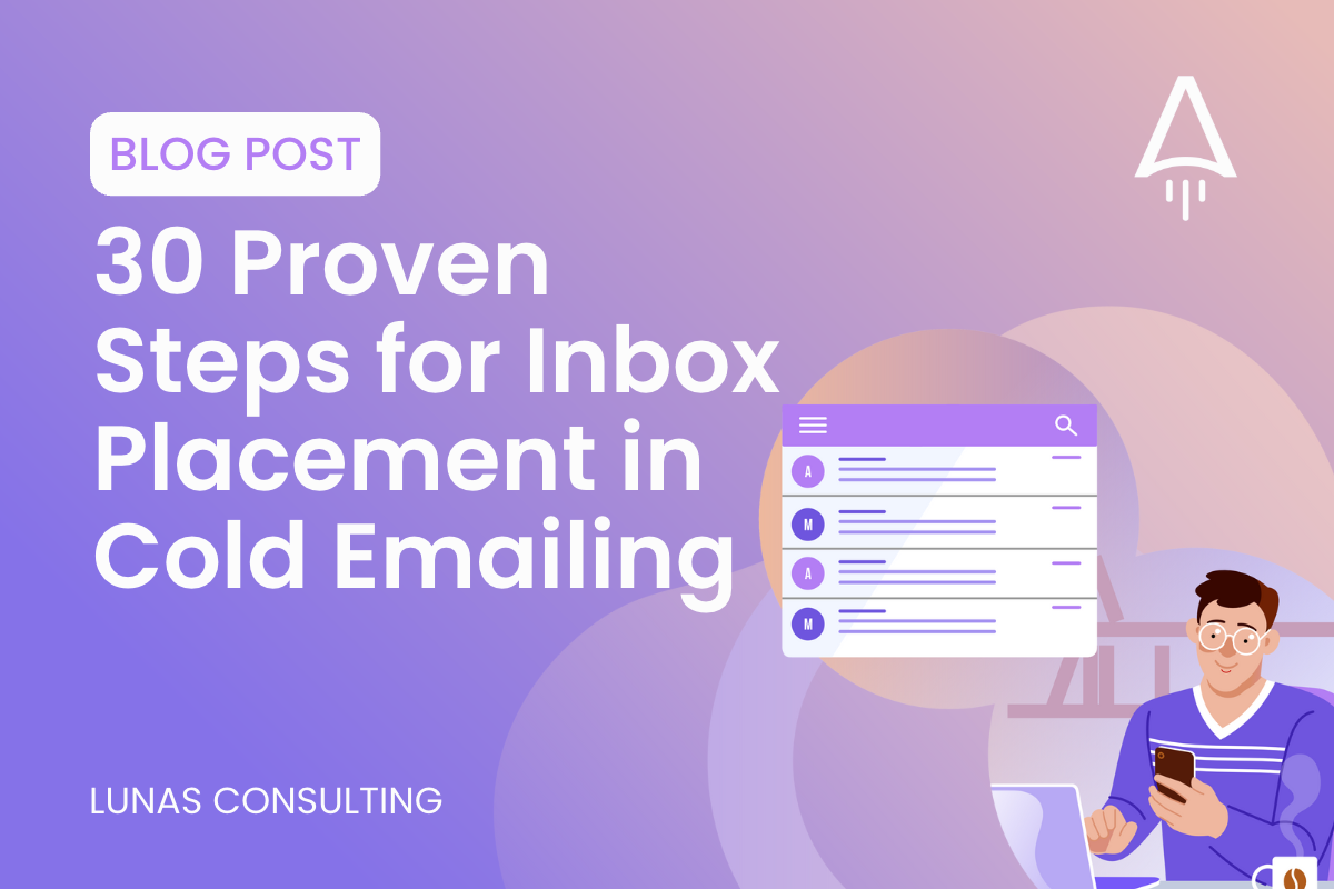 30 Proven Steps For Inbox Placement in Cold Emailing