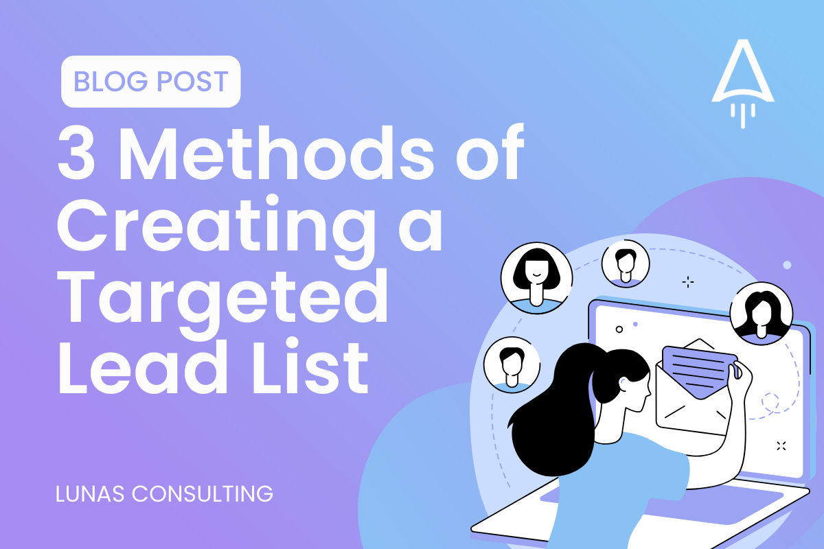 3 Ways to Create a Targeted Lead List