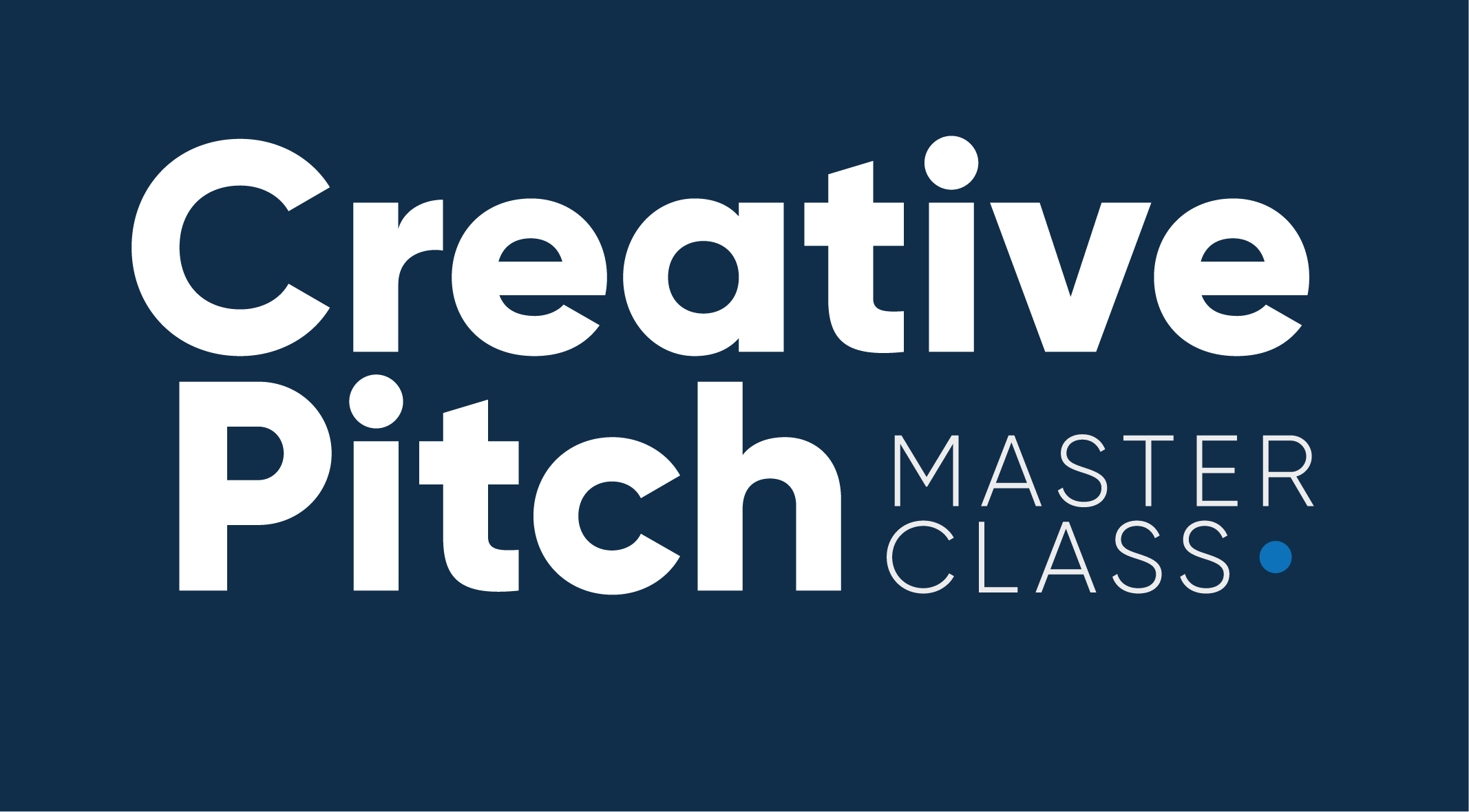 Creative Pitch Masterclass