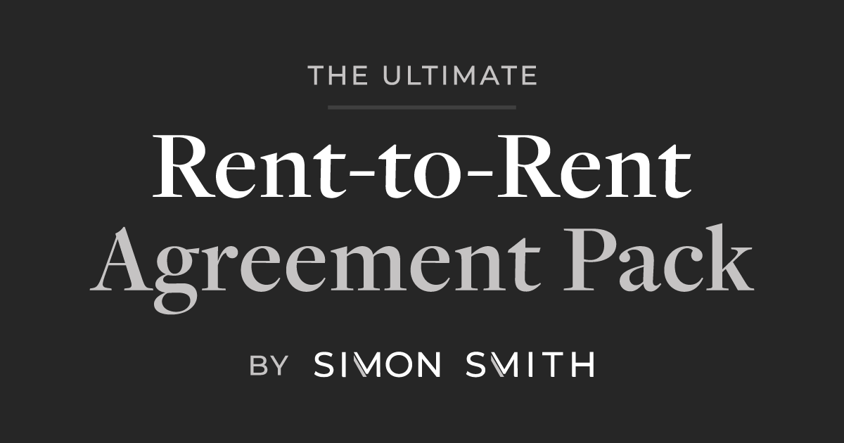 The Ultimate Rent-to-Rent Agreement Pack | Designed for both HMO & SA