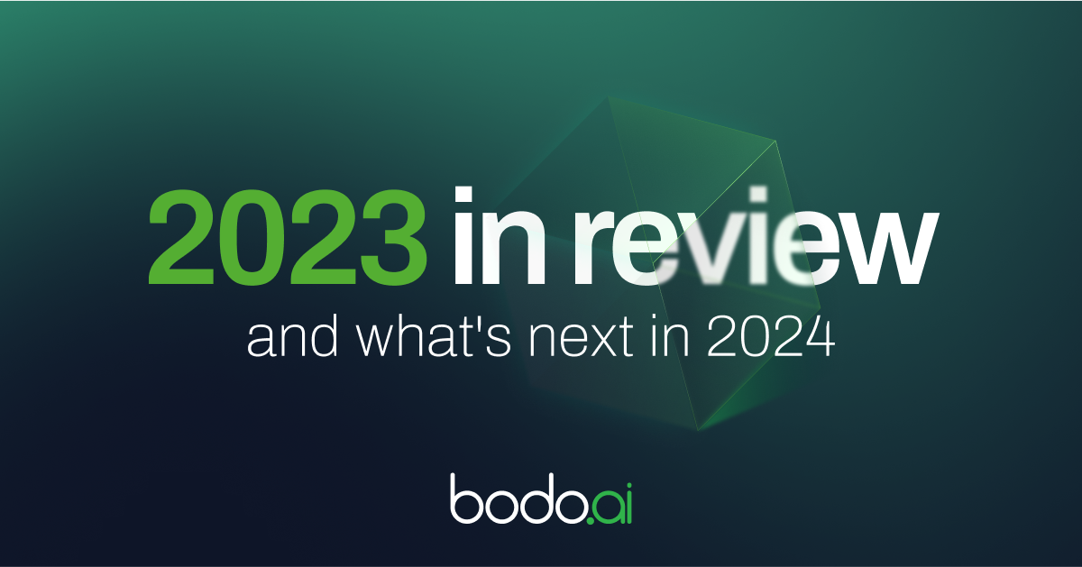 Bodo | 2023 Review and Looking Ahead to 2024