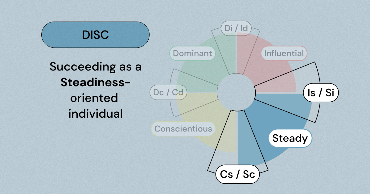 Thrive at Work as a DiSC Steady Personality: A How-To Guide