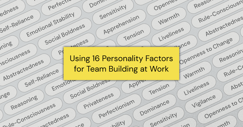 How to Use the 16PF Personality Test at Work: A Practical Guide