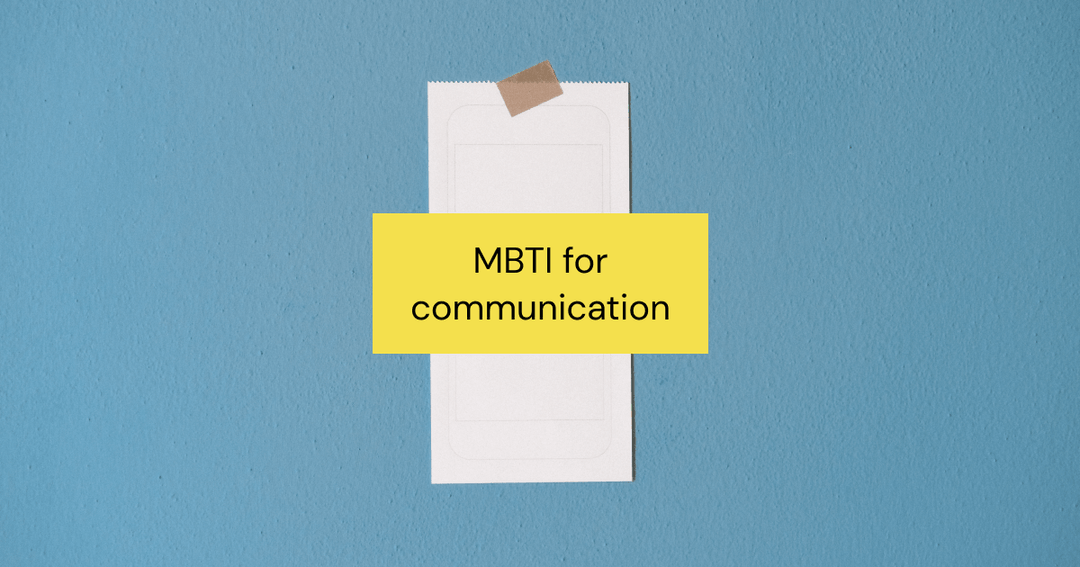 Better Team Talk: Use MBTI to Boost Team Communication