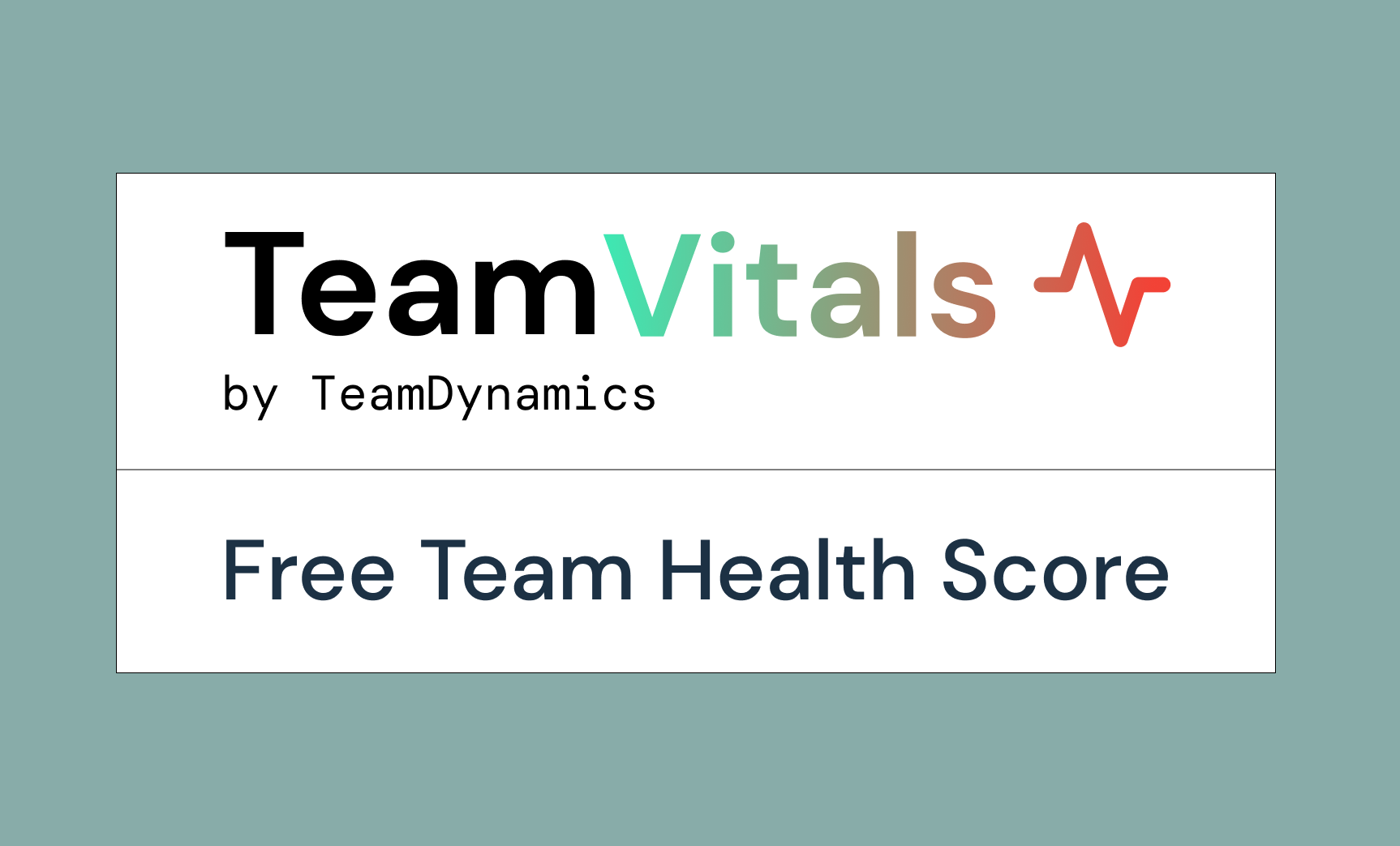 TeamVitals Team Health Score | Free Team Health Check Tool