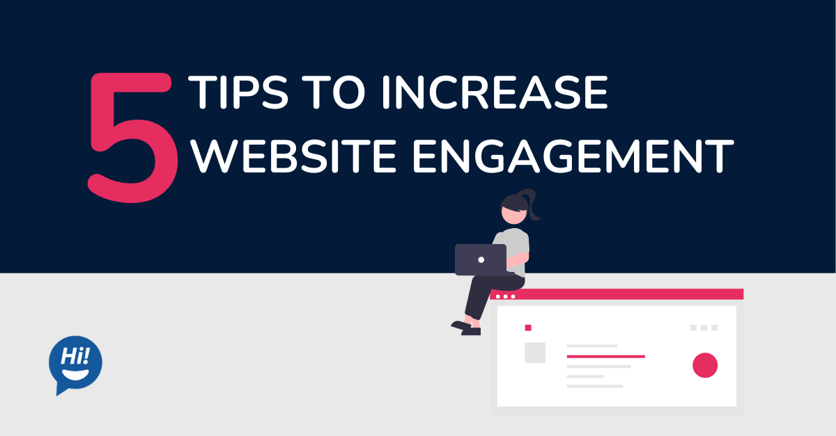 Five Tips to Increase Website Engagement