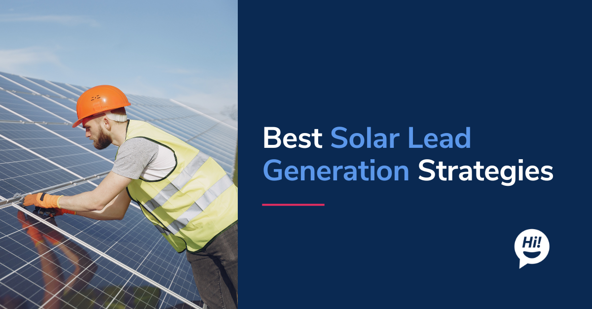 What Are The Best Solar Lead Generation Strategies?