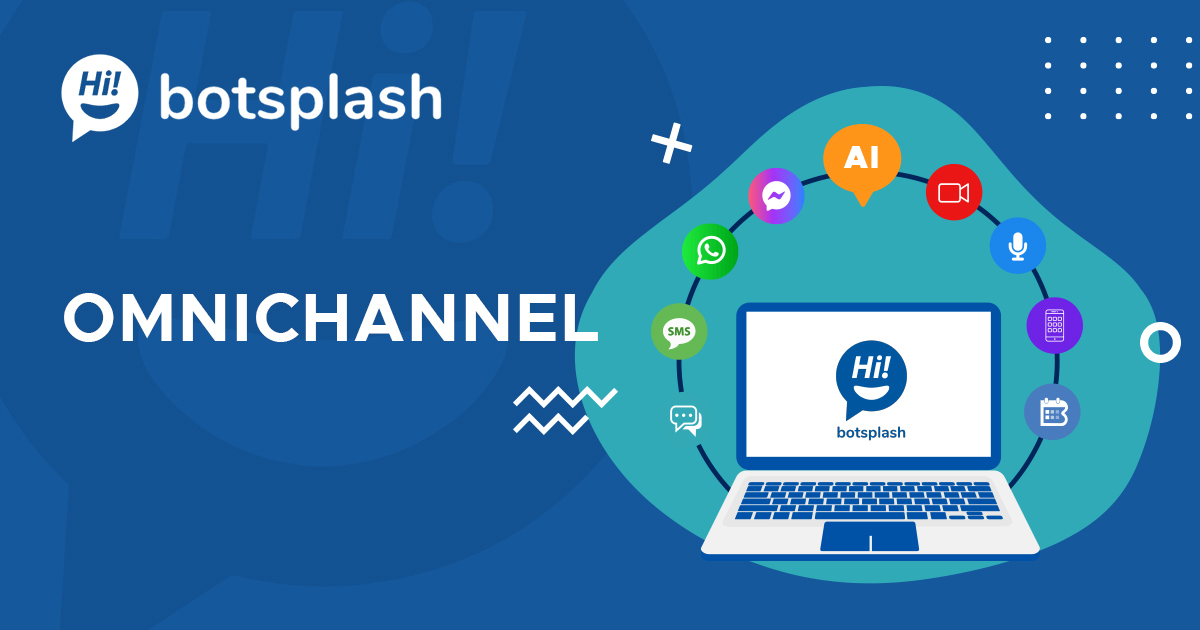 Omnichannel Solutions | Botsplash