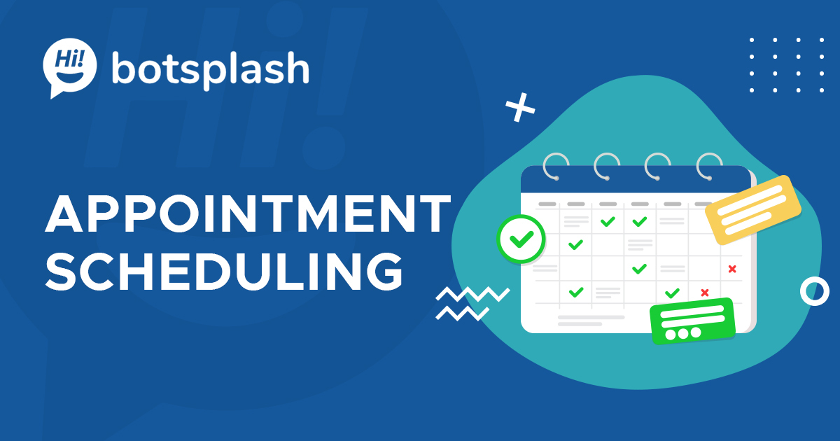 Appointment Scheduling | Botsplash