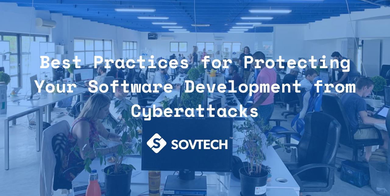 Sovtech Shielding Software Development From Cyberattacks 1432