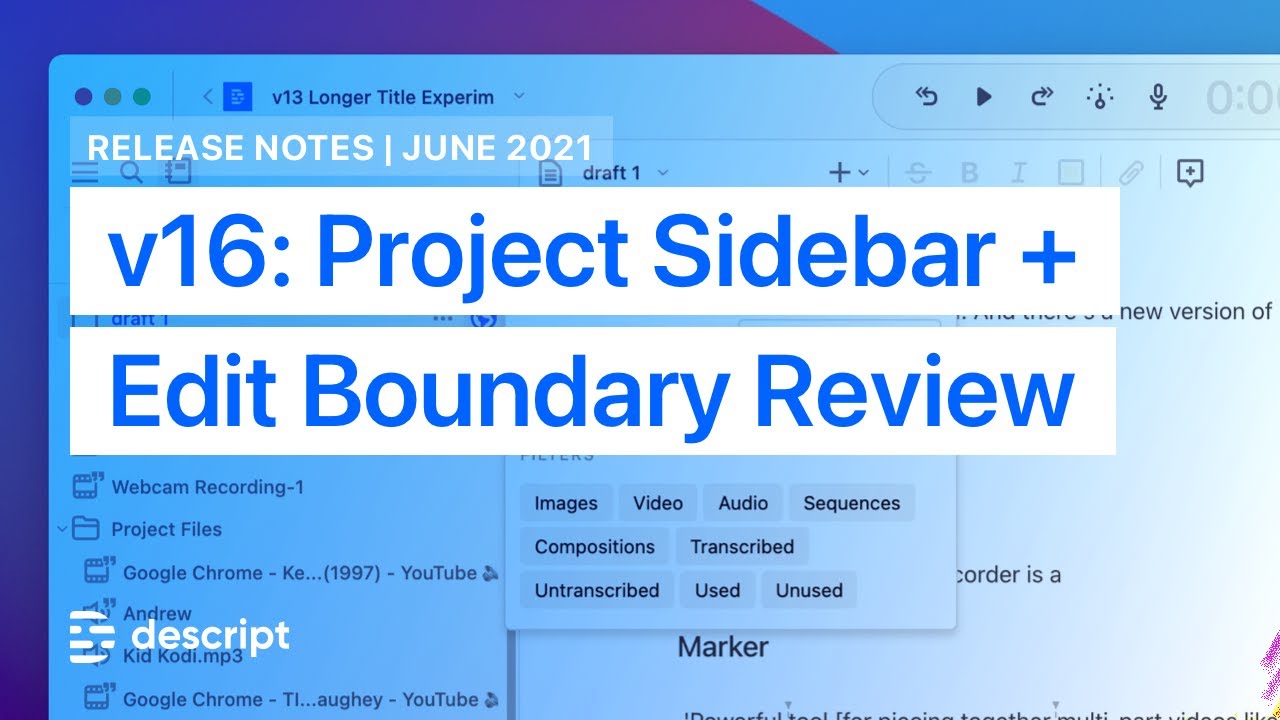 New Project Sidebar Edit Boundary Review Comment Tagging Descript