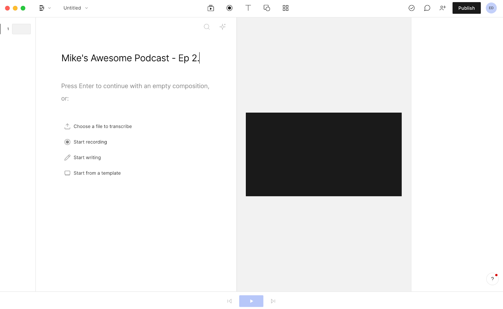 How to produce a podcast: from planning to publish (2023) | Descript