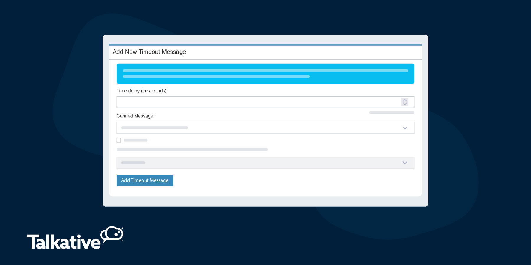 Talkative Product Updates | Enhanced Timeout Messages