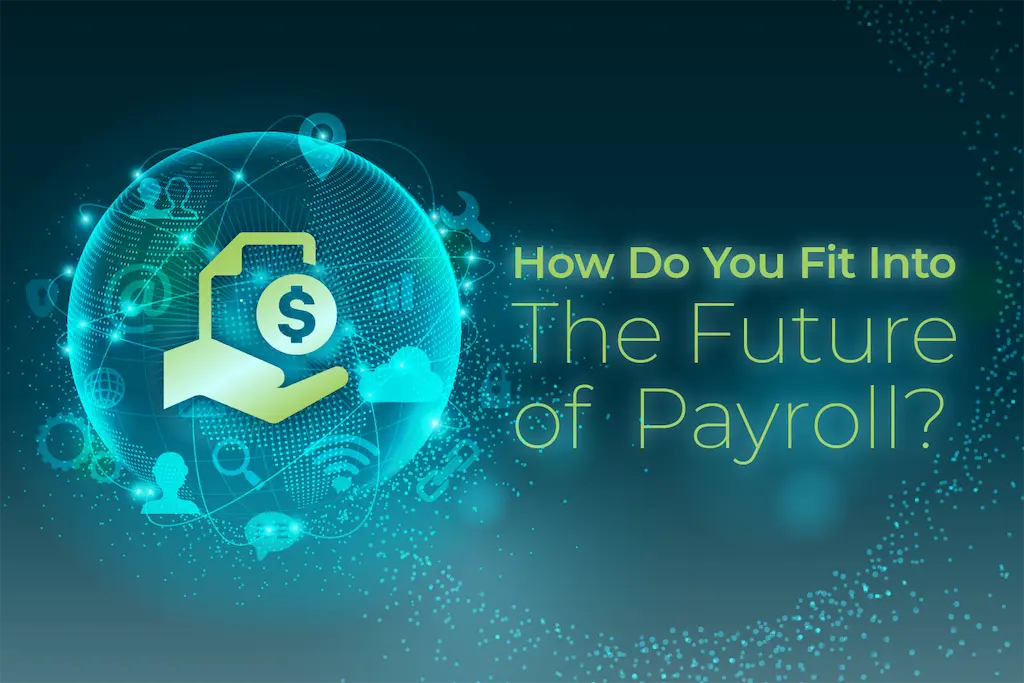 How do you fit into the future of payroll? | Avanti