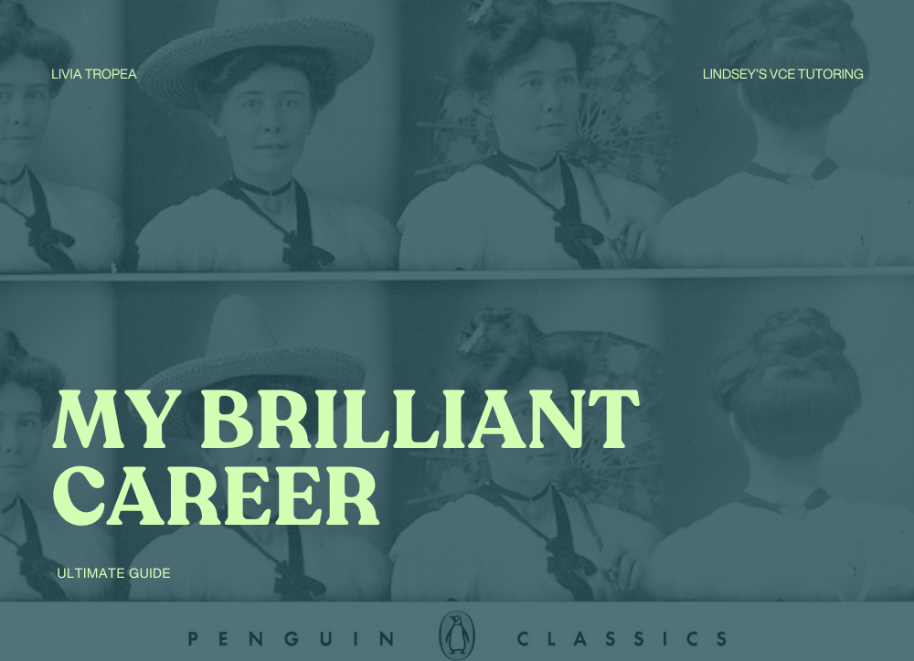 An Ultimate Guide to My Brilliant Career