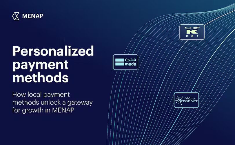 How local payment methods unlock growth in MENAP