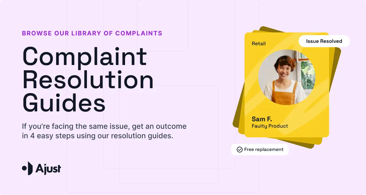 Complaint Resolution Guides – Ajust