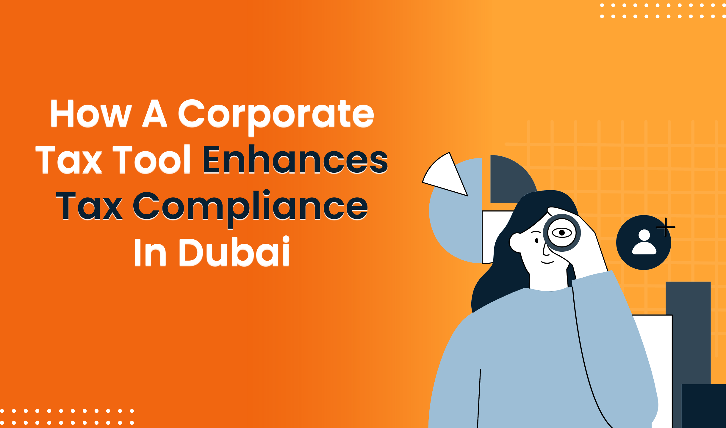 Corporate Tax Tool: Your Solution To Ensuring Seamless Tax Compliance ...