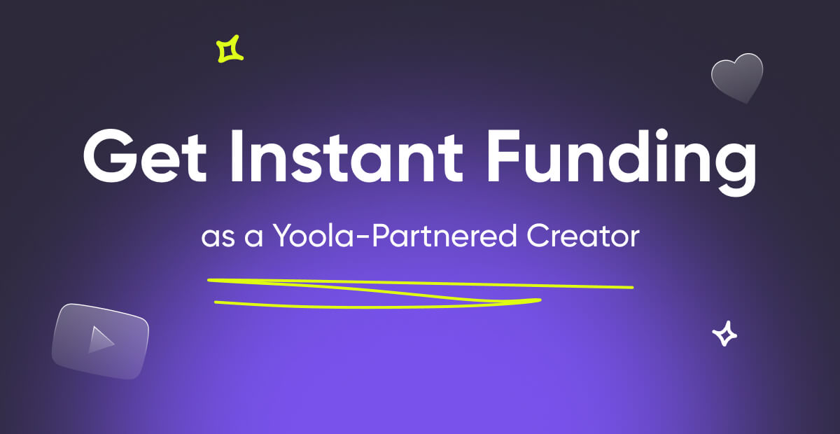 Get your content creation funded by Yoola