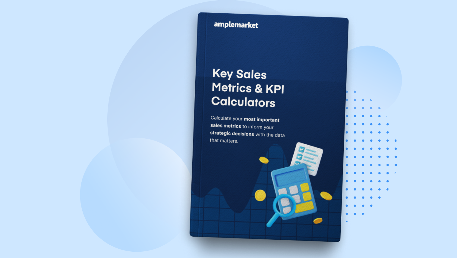 Key Sales Metrics & KPI Calculator Resource [Free template] | Amplemarket