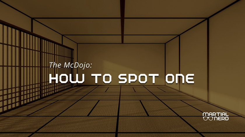 What is a McDojo? - Martial Nerd