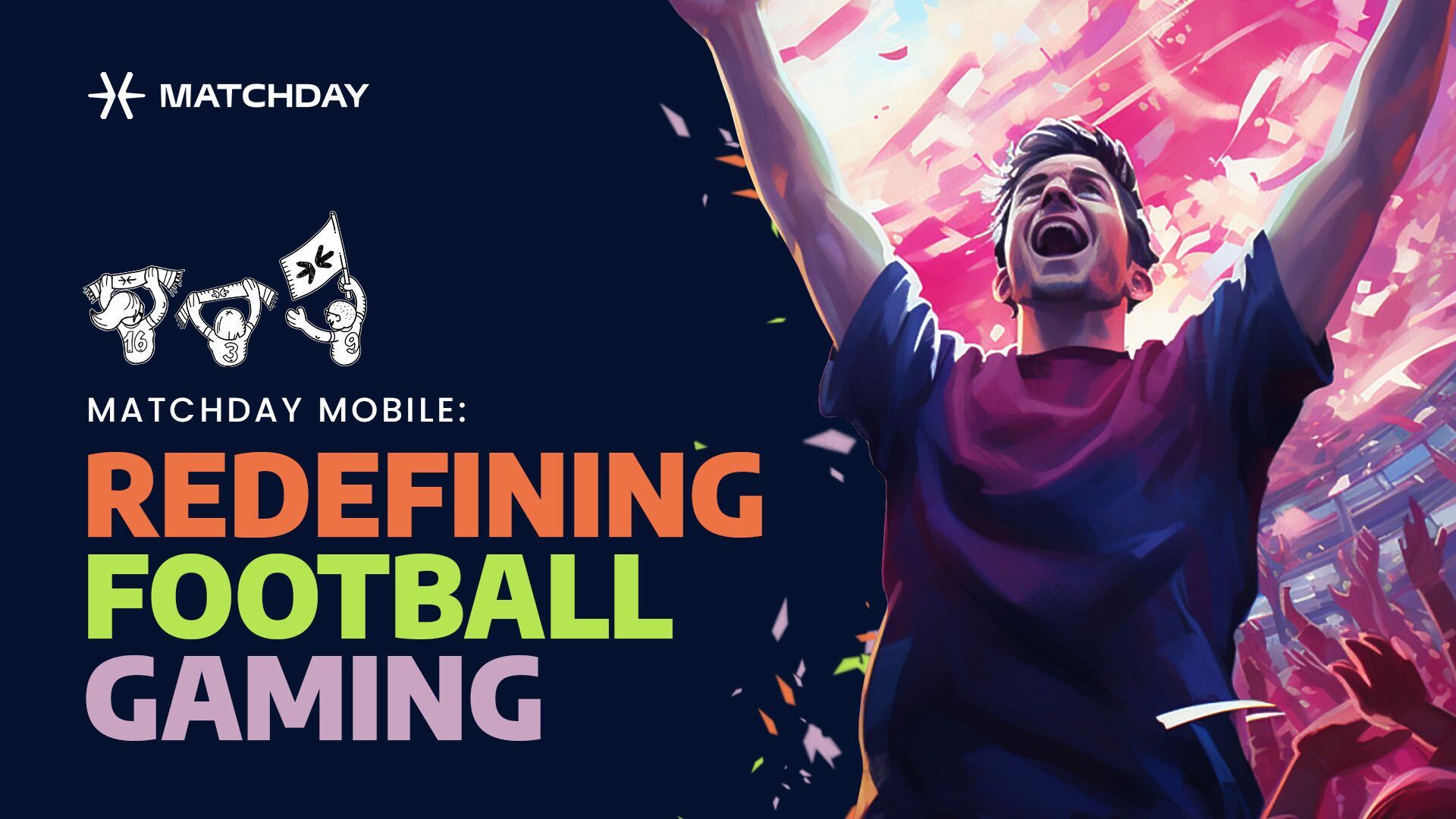 Matchday Mobile: Redefining Football Gaming