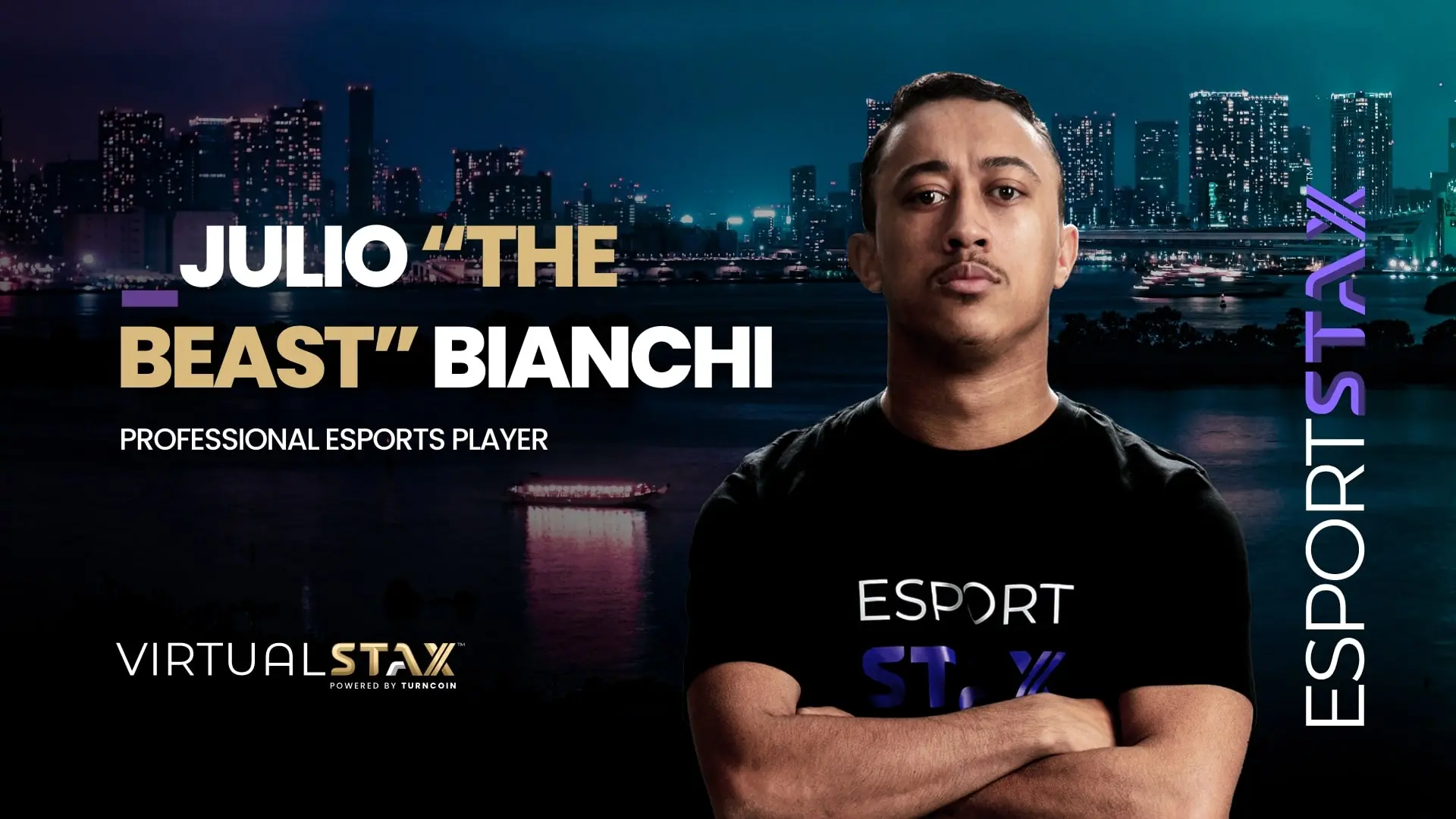 JULIO “THE BEAST” BIANCHI JOINS VIRTUALSTAX AS ESPORT AMBASSADOR.