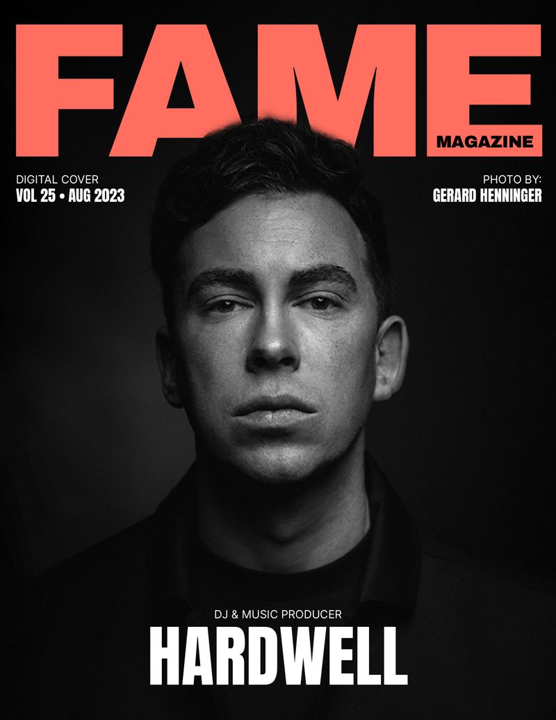 FAME Magazine Digital Cover: Hardwell's Resilience and Evolution: The ...