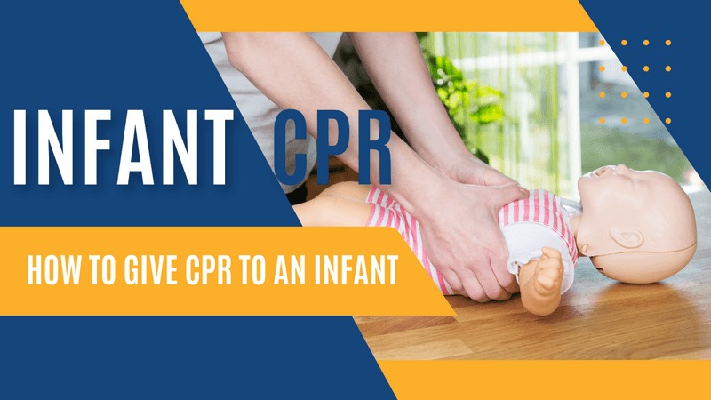 Infant CPR: How to Perform CPR on Infant (0-1 year old)
