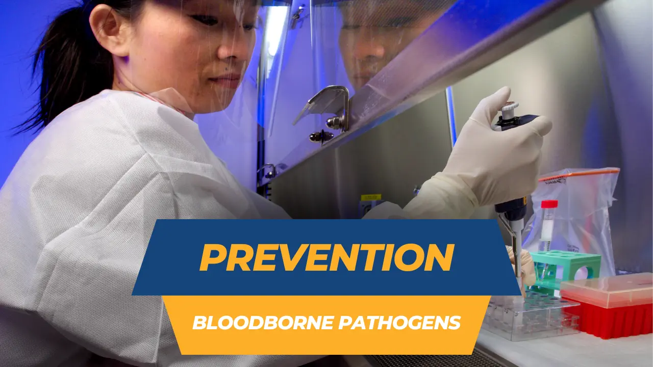 Preventing Bloodborne Pathogens: Essential Safety Practice