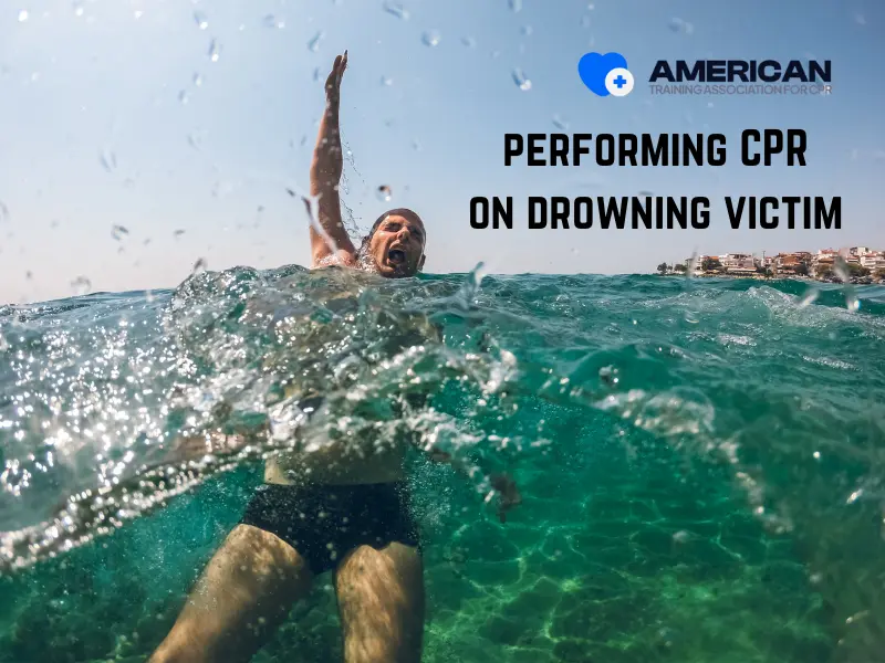 How to Perform CPR on Drowning Victim: Water Safety Guide