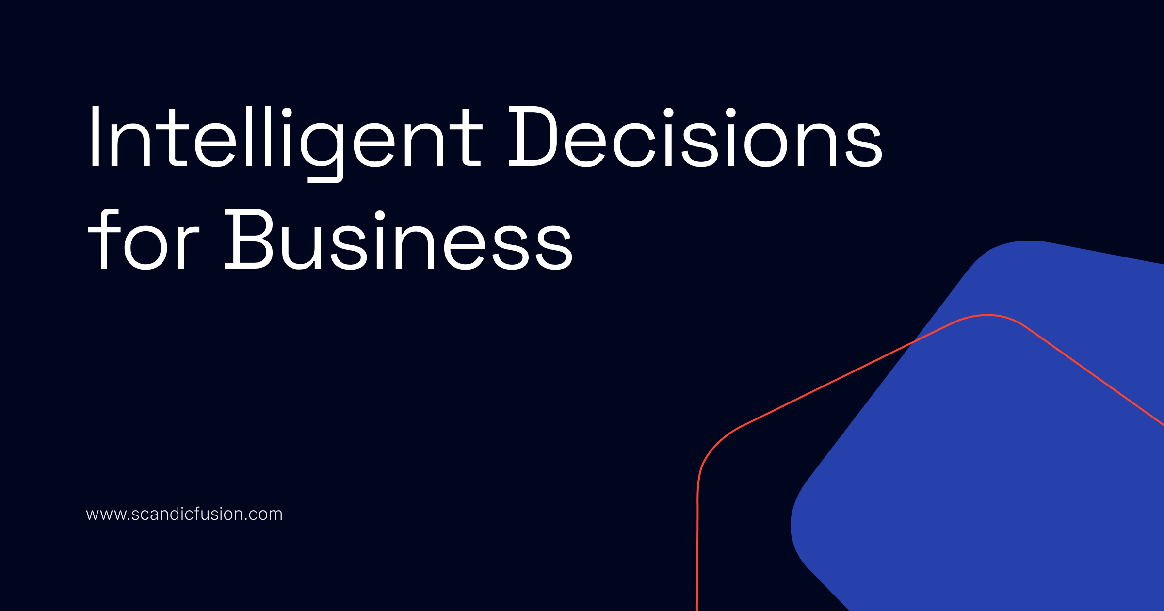 Business Intelligence Solutions | Scandic Fusion