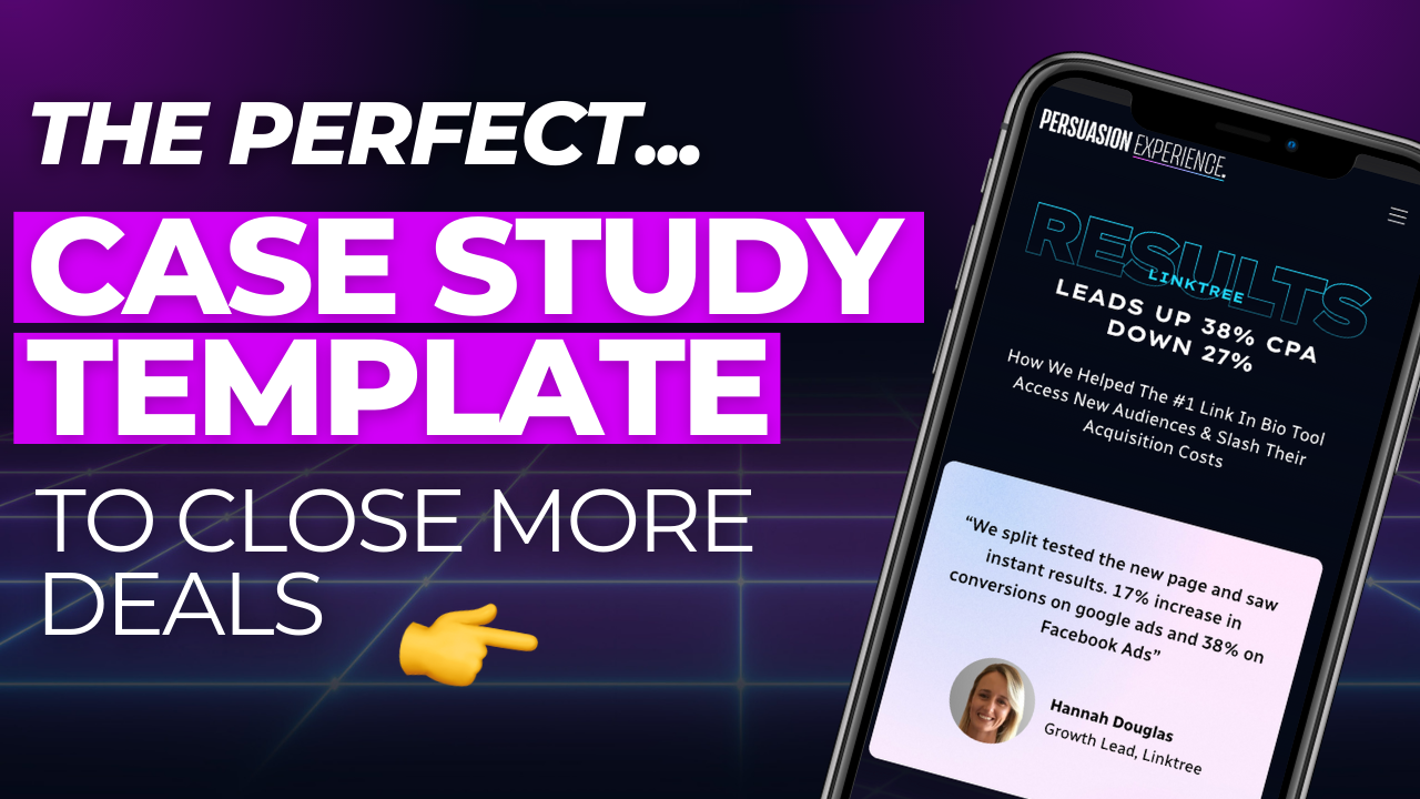 How To Create Epic Case Studies That Sell For You (Template + Examples)