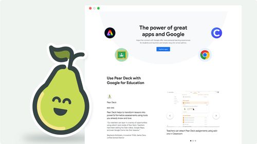 Empowering Education with Pear Deck in the Google for Education App Hub ...