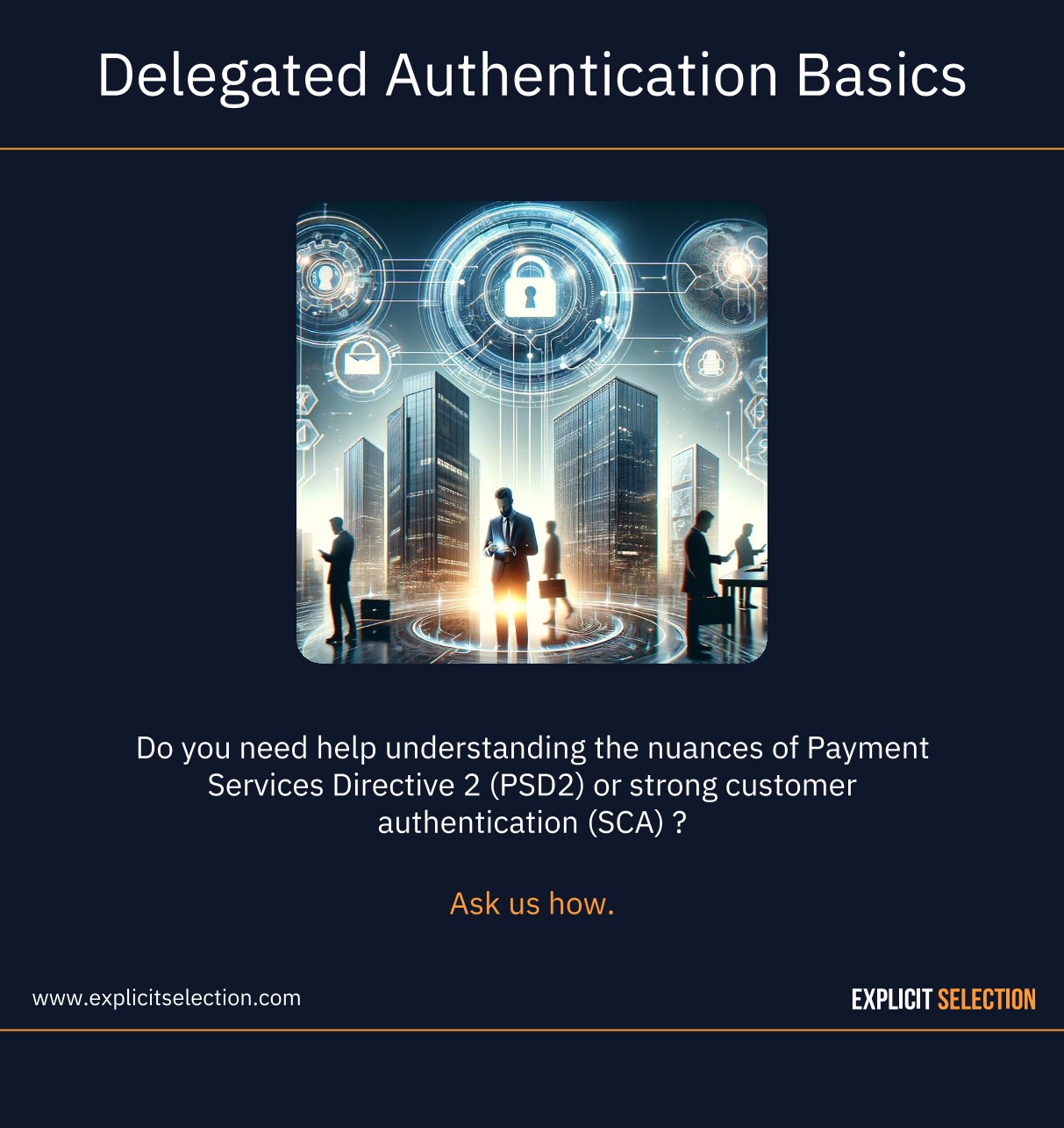 Do you know your Delegated Authentication basics? | Explicit Selection