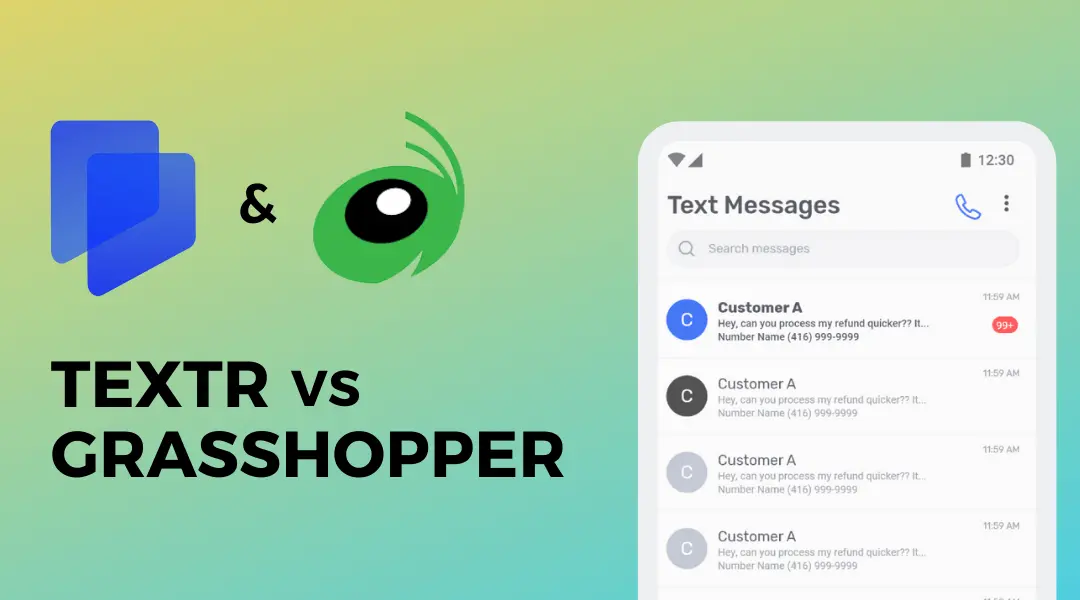 Textr Vs Grasshopper: Which App is Better for Your Business?