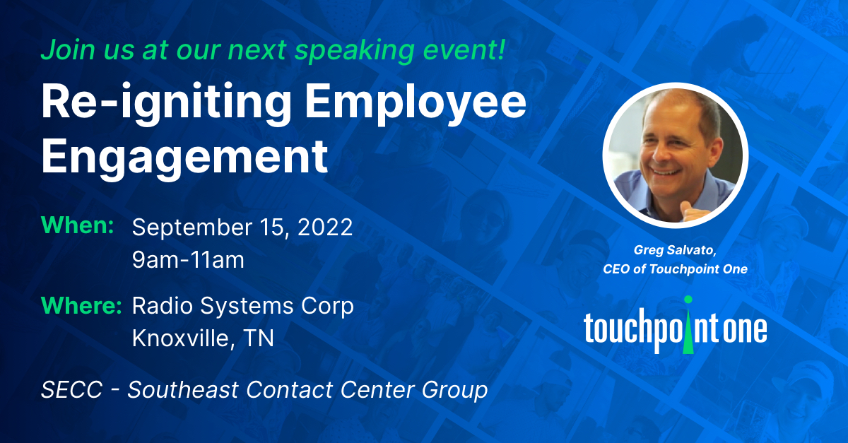 TouchPoint One | Re-igniting Employee Engagement