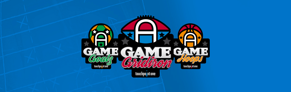 TouchPoint One | A-GAME LEAGUES: Sign up Window Currently Open.
