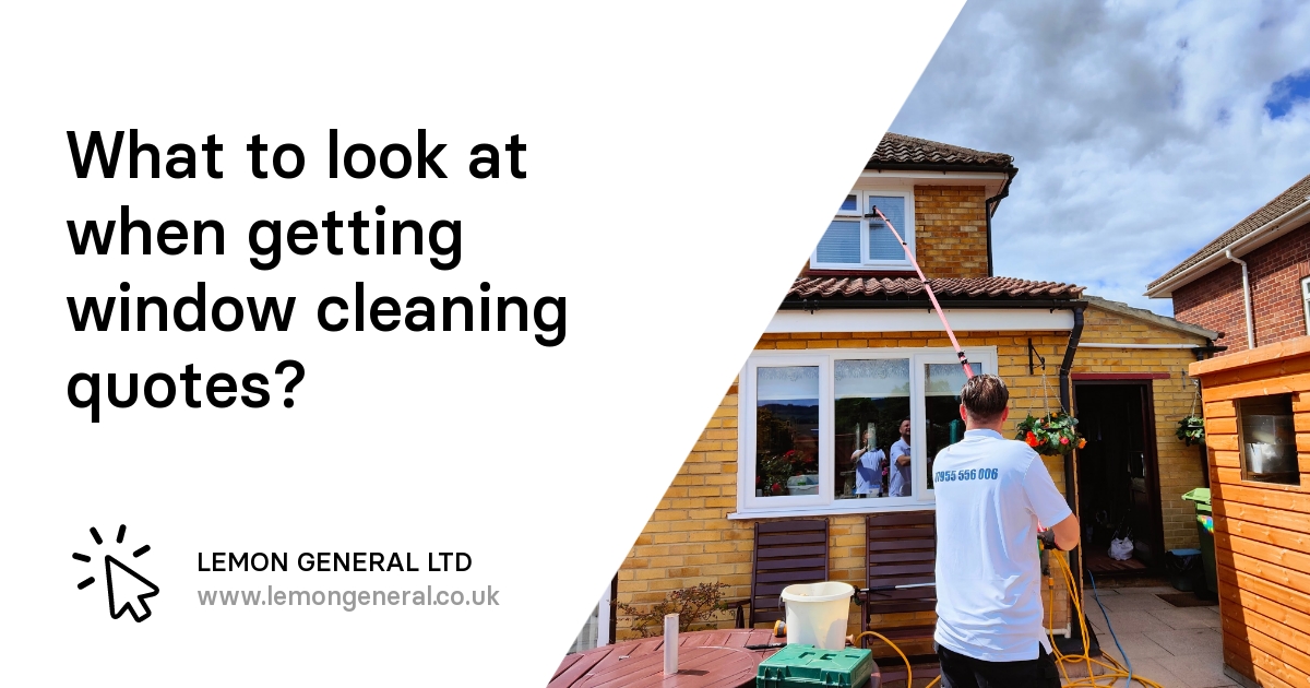 What to look at when getting window cleaning quotes