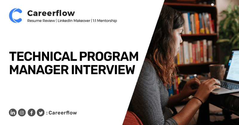 Technical Program Manager Interview Questions and Tips