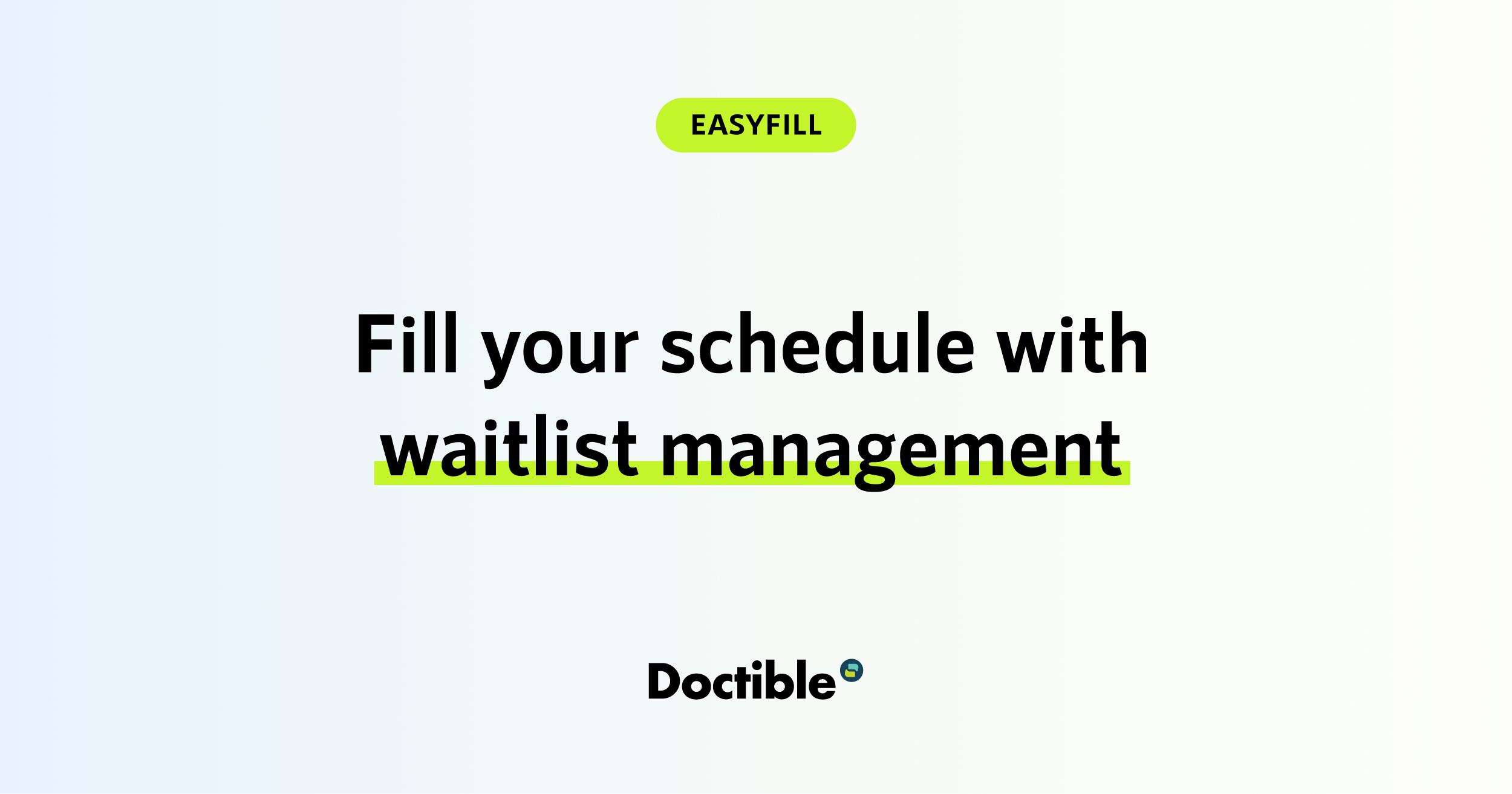 Automated Appointment Waitlist Management | EasyFill
