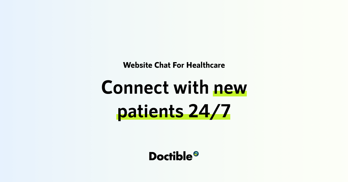 Website Chat for Healthcare - Connect with Patients Now