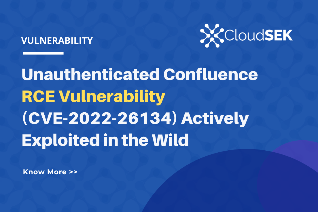Unauthenticated Confluence RCE Vulnerability (CVE-2022-26134) Actively Exploited in the Wild ...