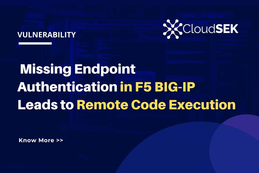 Missing Endpoint Authentication in F5 BIG-IP Leads to Remote Code ...