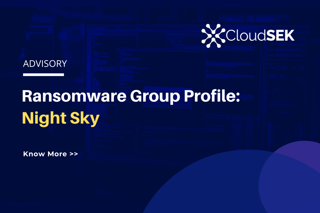 Ransomware Group Profile: Night Sky | Threat Intelligence | CloudSEK